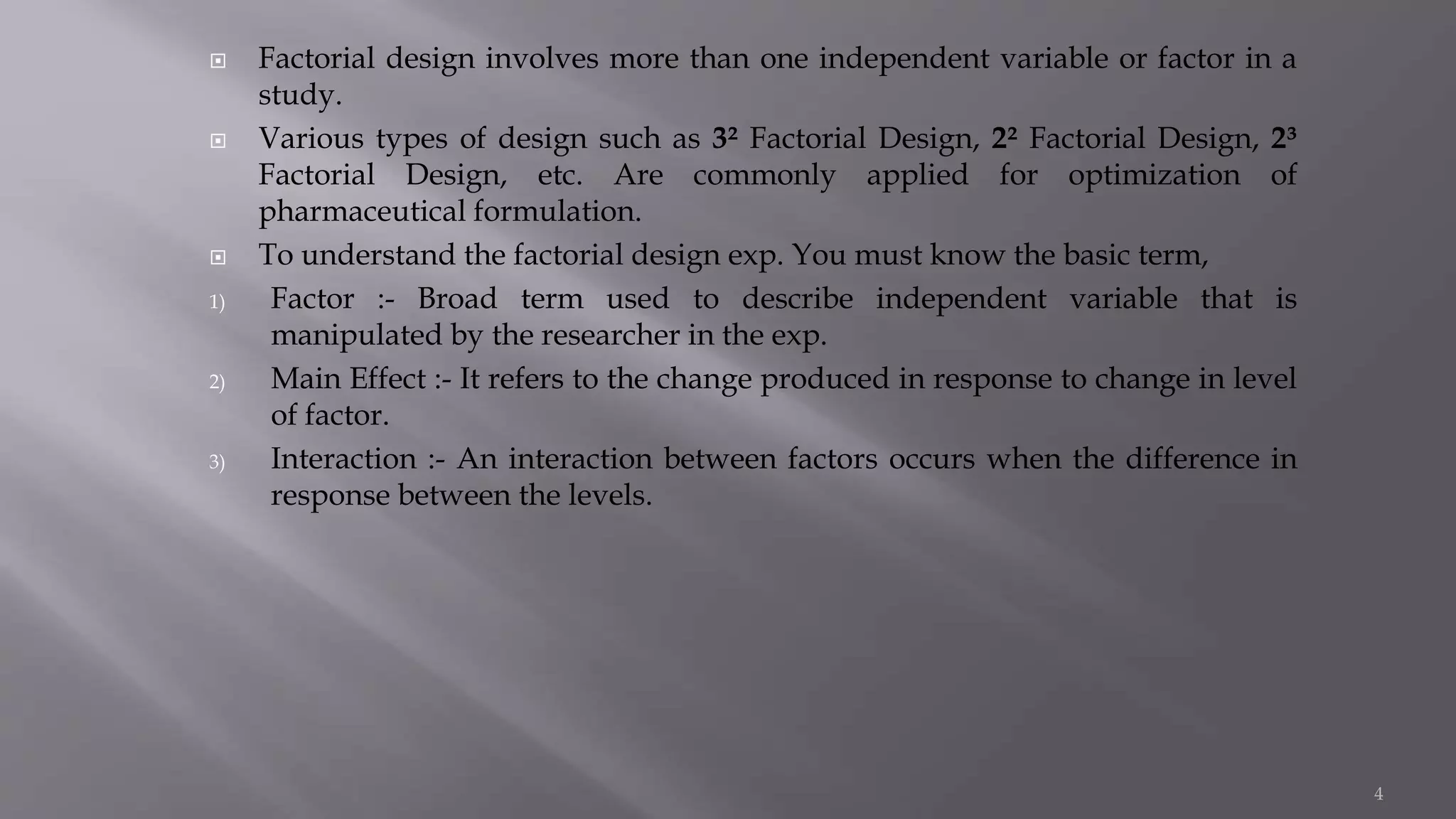 Factorial Design And Application In Formulation Pptx Physics Science