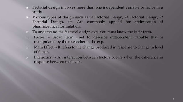 Factorial Design & Application In Formulation.pptx | Physics | Science