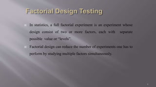 Factorial Design & Application In Formulation.pptx | Physics | Science
