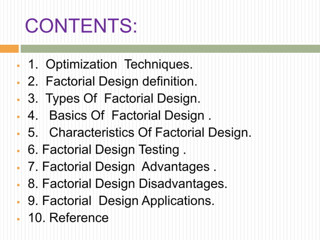 Factorial design \Optimization Techniques | PPTX