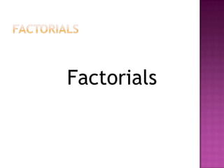 Factorials permutations and_combinations_using_excel | PPT