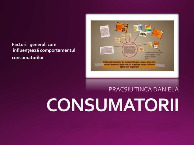 Factori de influenta a consumatorilor | PPT