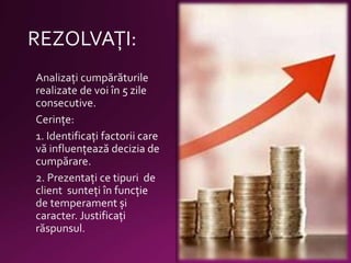 Factori de influenta a consumatorilor | PPT