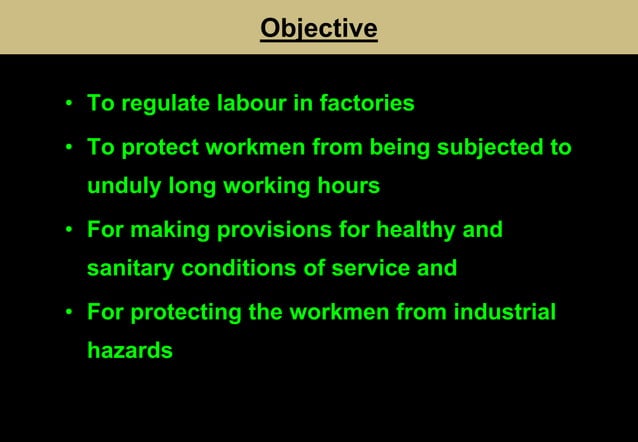 Factories -ACT & RULE.ppt | Manufacturing Industry | Industries
