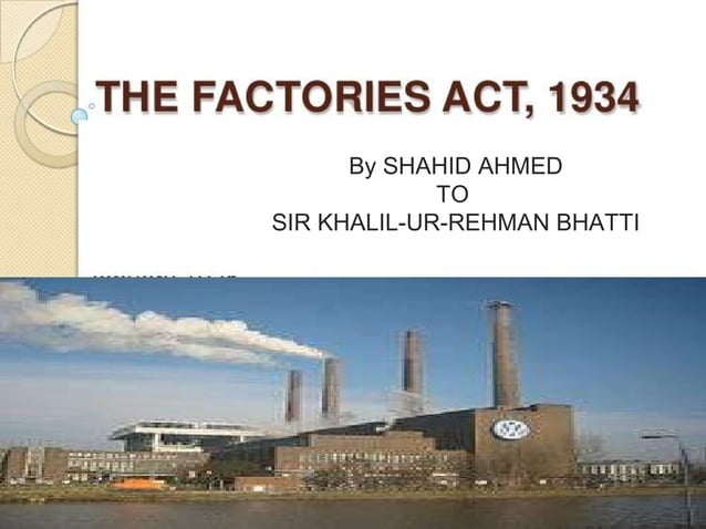 Factories act | PPT