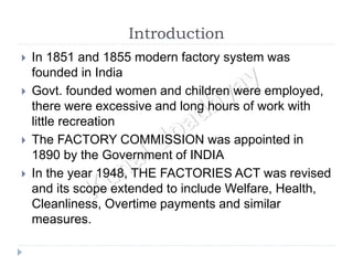 BBA-SEM-6-Factories act. 1948 | PPTX