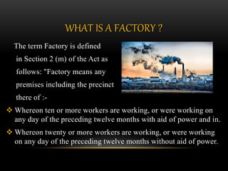 Factories act | PPTX | Business | Business and Finance