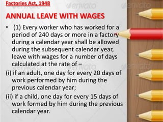 Factories act, 1948 with related attachments | PPTX