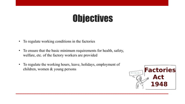 Indian Factories Act, 1948 | PPT