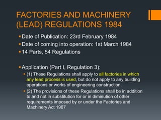 FACTORIES AND MACHINERY (LEAD) REGULATIONS 1984.pptx