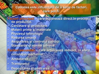 factorii care influenteaza calitatea.ppt