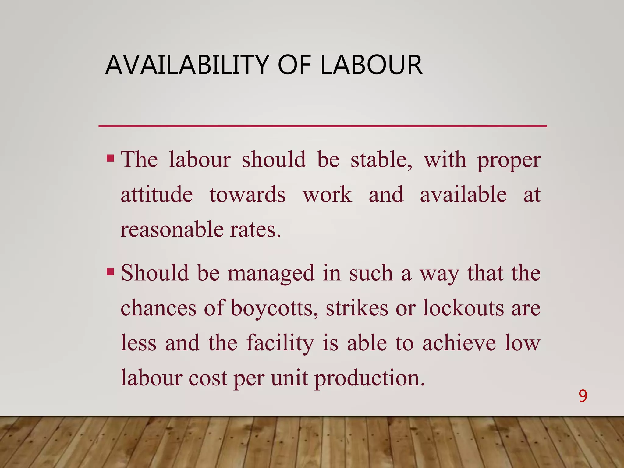 Factor influence the selection of plant location | PPTX