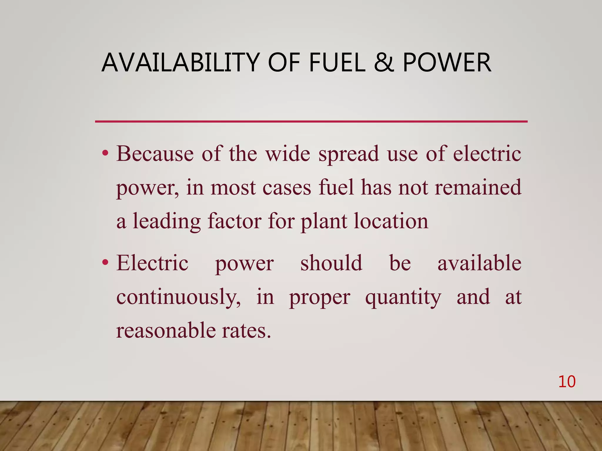 Factor influence the selection of plant location | PPTX