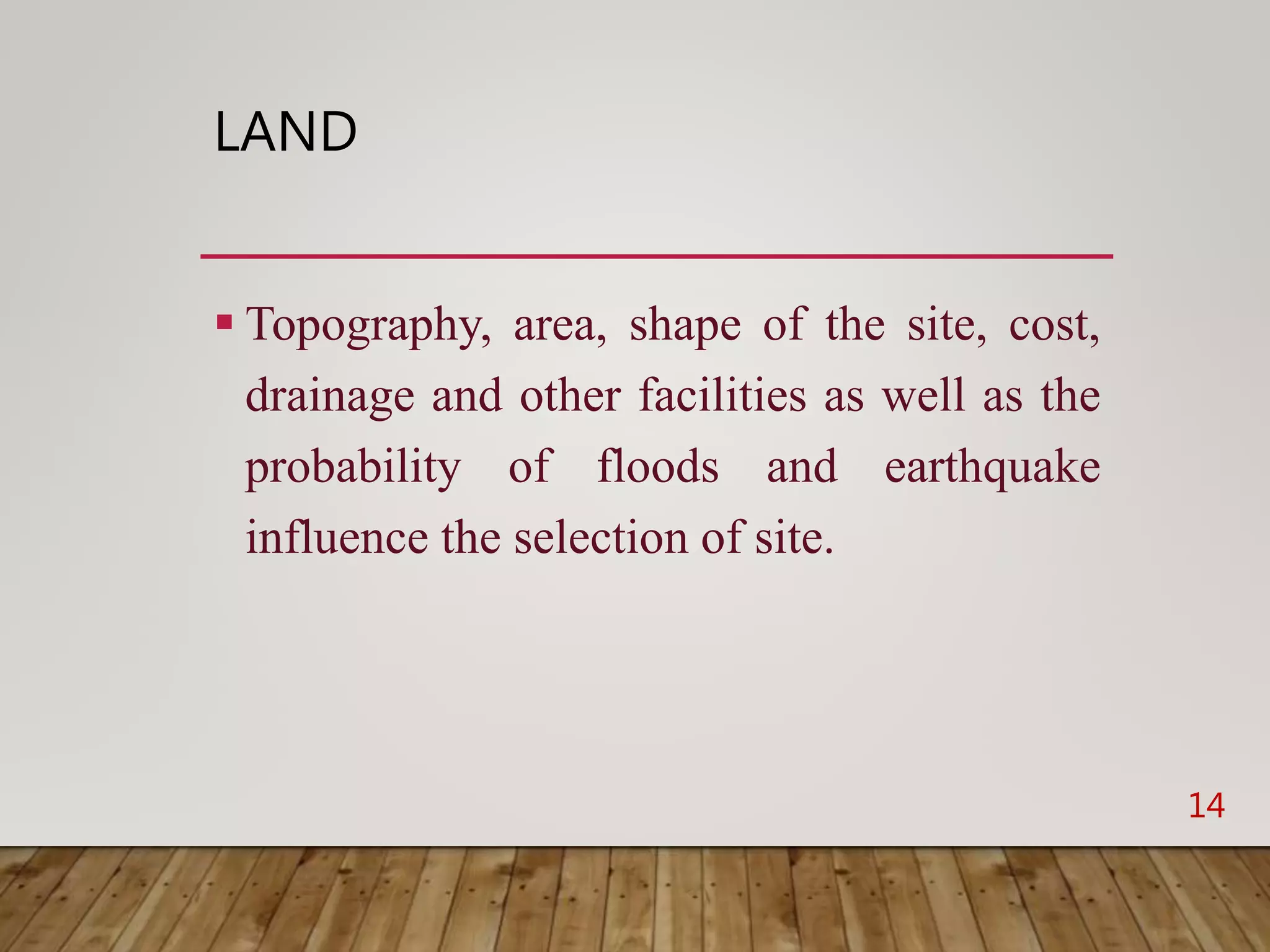 Factor influence the selection of plant location | PPTX