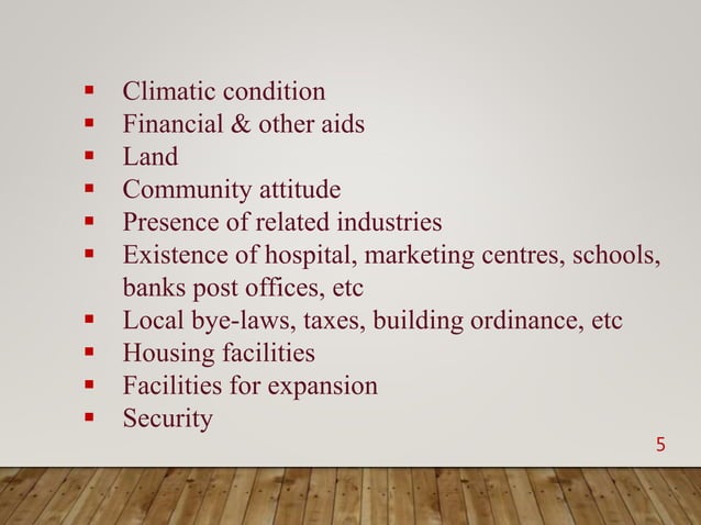 Factor influence the selection of plant location | PPTX | Industrial ...
