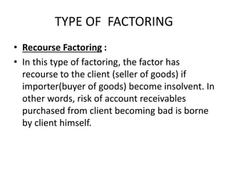 Factoring- FINANCE FOR UGC-NET COMMERCE & MANAGEMENT | PDF