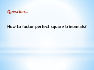 Factoring perfect-square-trinomials | PDF