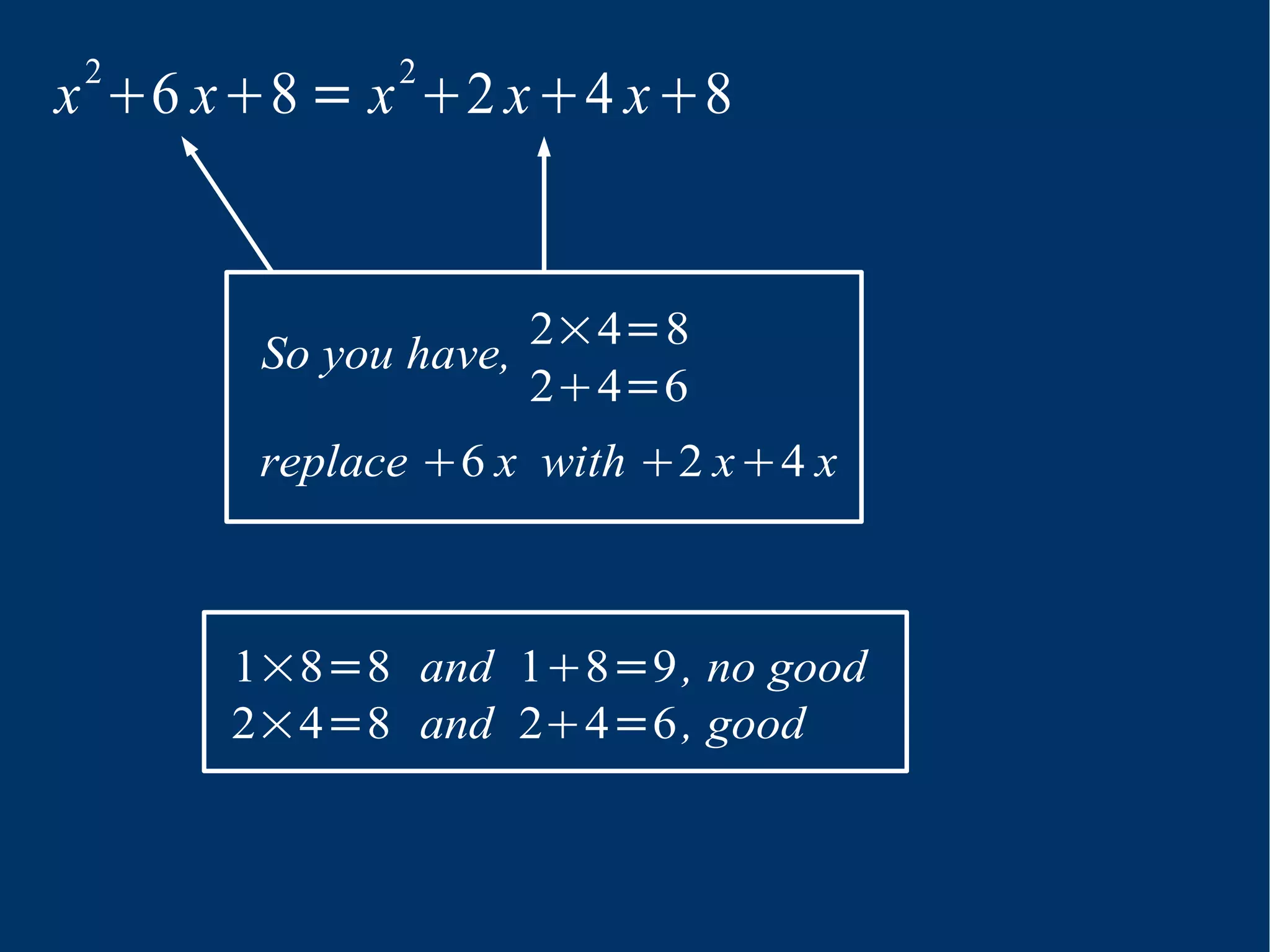 Factoring quadratic expressions by grouping - example 1 | ODP