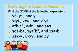 factoring-the-common-monomial.pptx