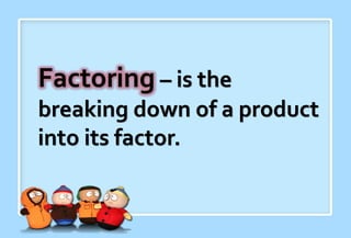 factoring-the-common-monomial.pptx