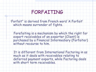 Factoring and forfaiting | PPT