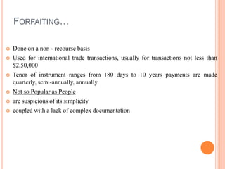 Factoring and forfaiting | PPTX