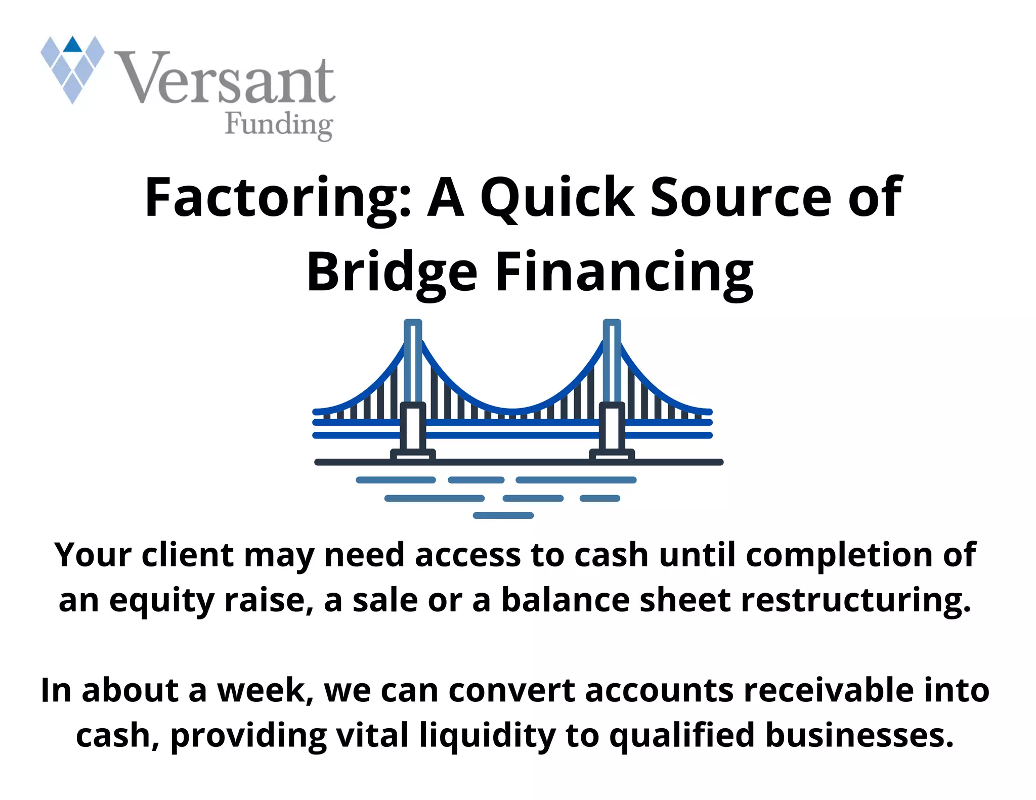 Factoring: A Quick Source of Bridge Financing | PPT