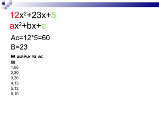 Factoring ax2+bx+c | PPT