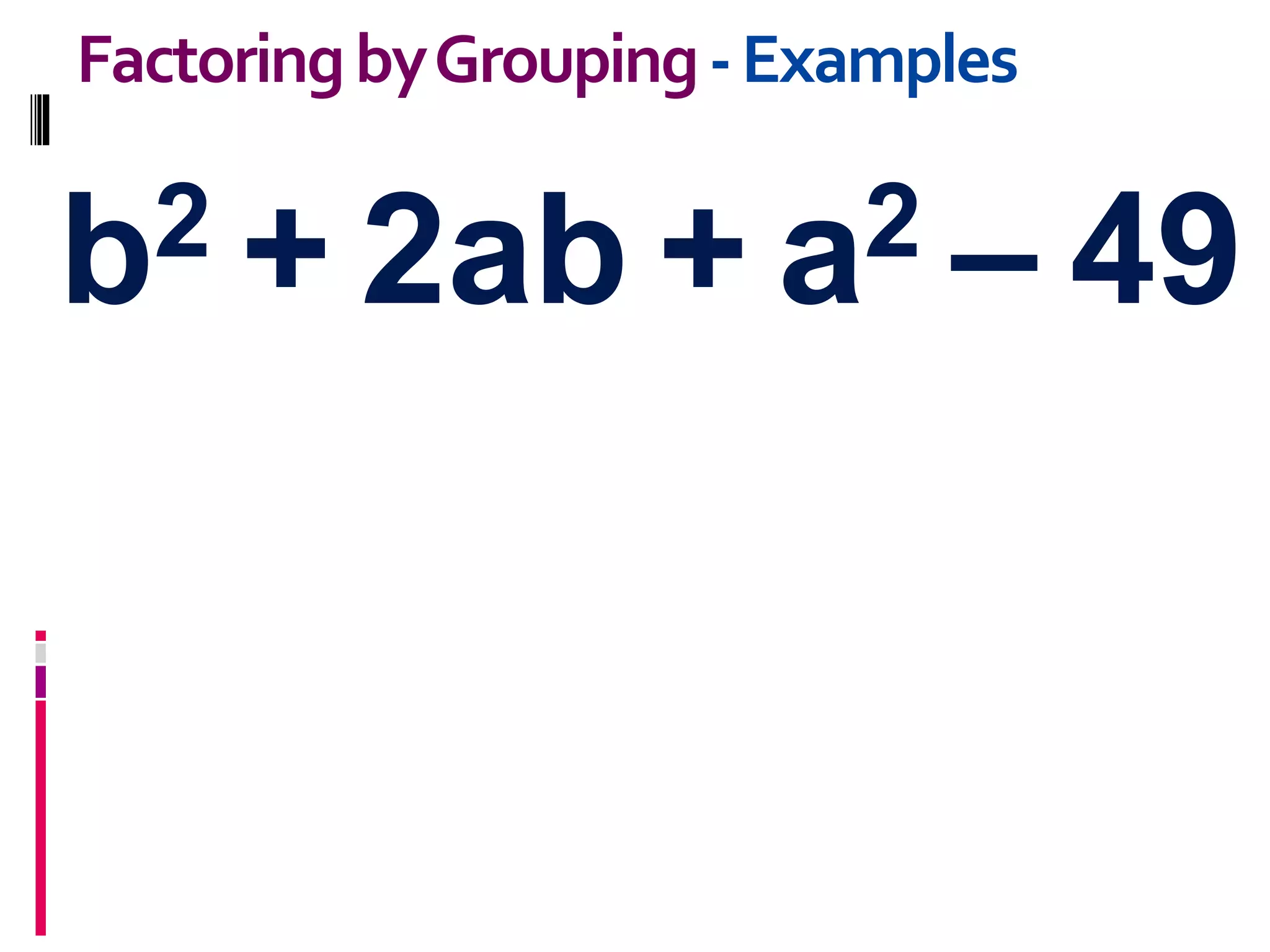 Factoring by grouping | PPTX