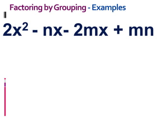Factoring by grouping | PPTX