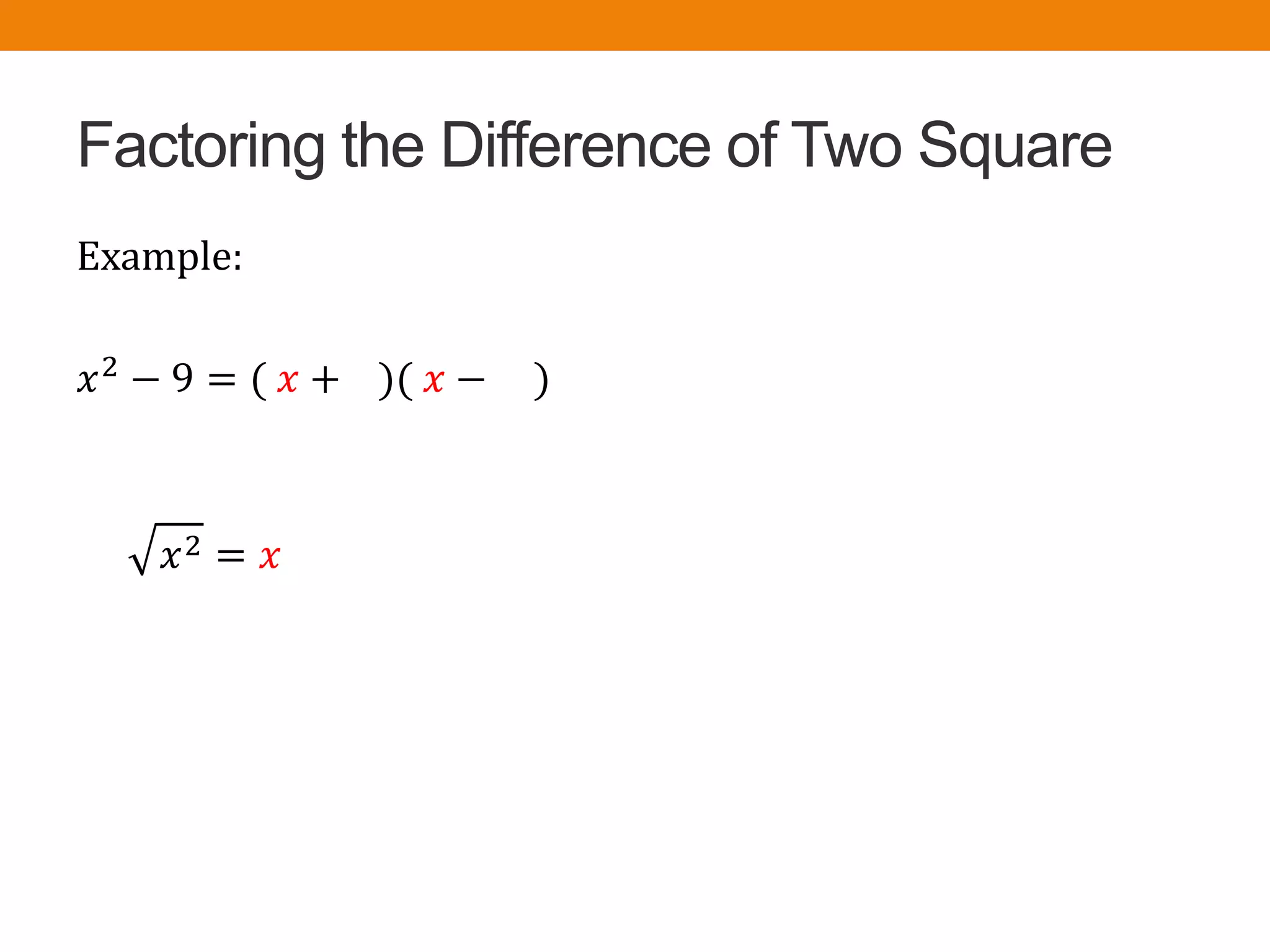 Factoring Difference Of Squares Pptx