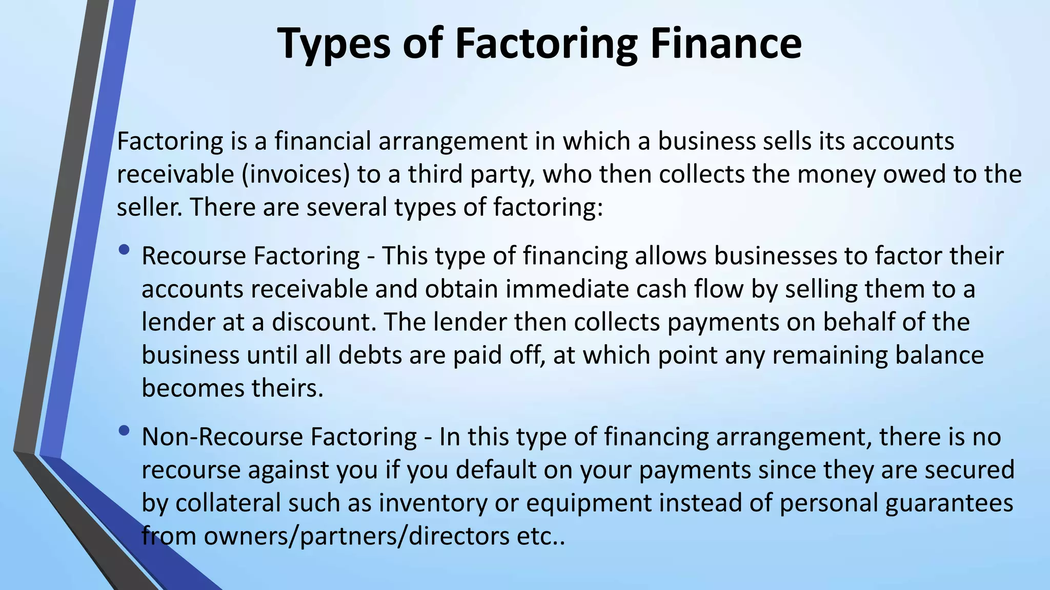 Factoring Finance: Understanding How It Works and Its Benefits | PPT