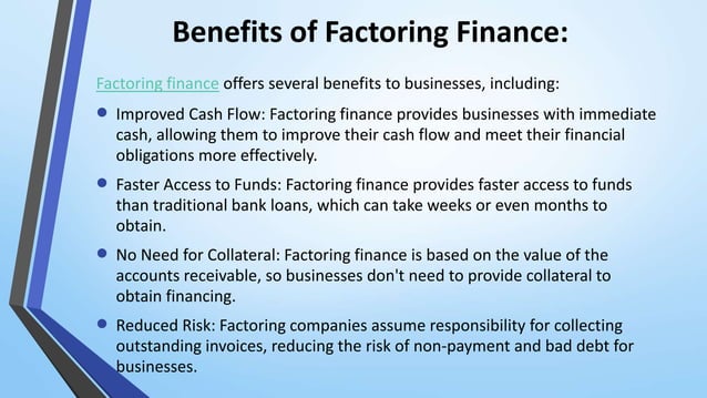 Factoring Finance: Understanding How It Works and Its Benefits | PPT
