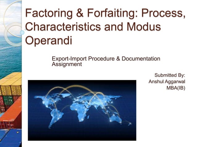 Factoring & Forfaiting | PPT