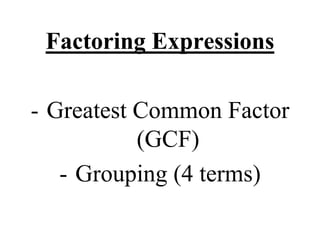 Factoring GCF and Grouping | PPTX