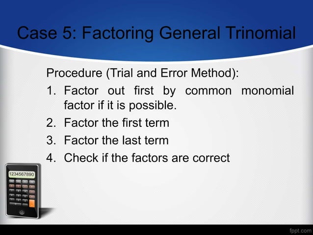 Factoring General Trinomial.ppt