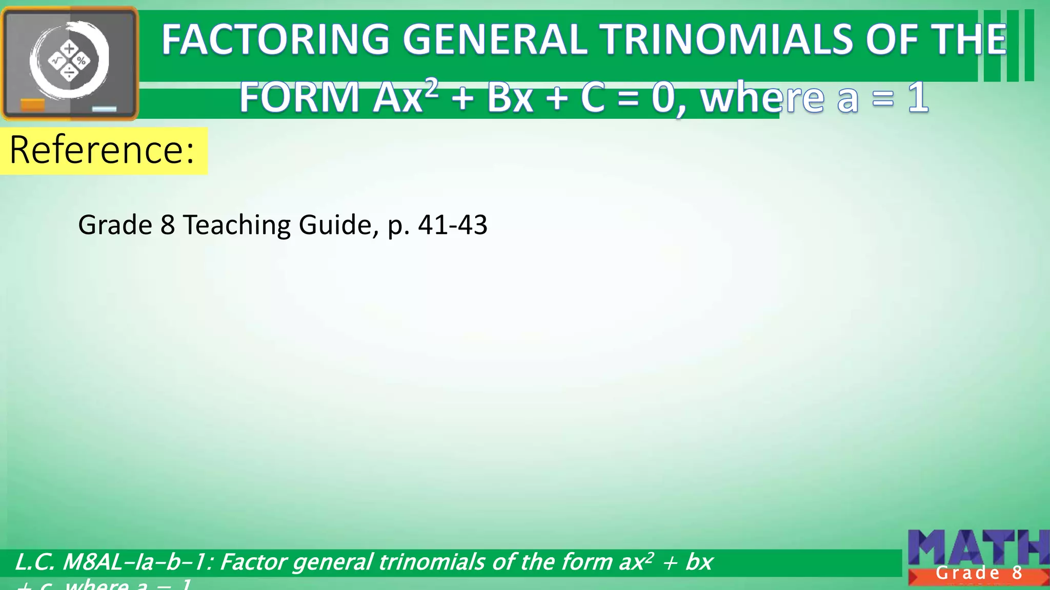 factoring general trinomial(a=1).pptx