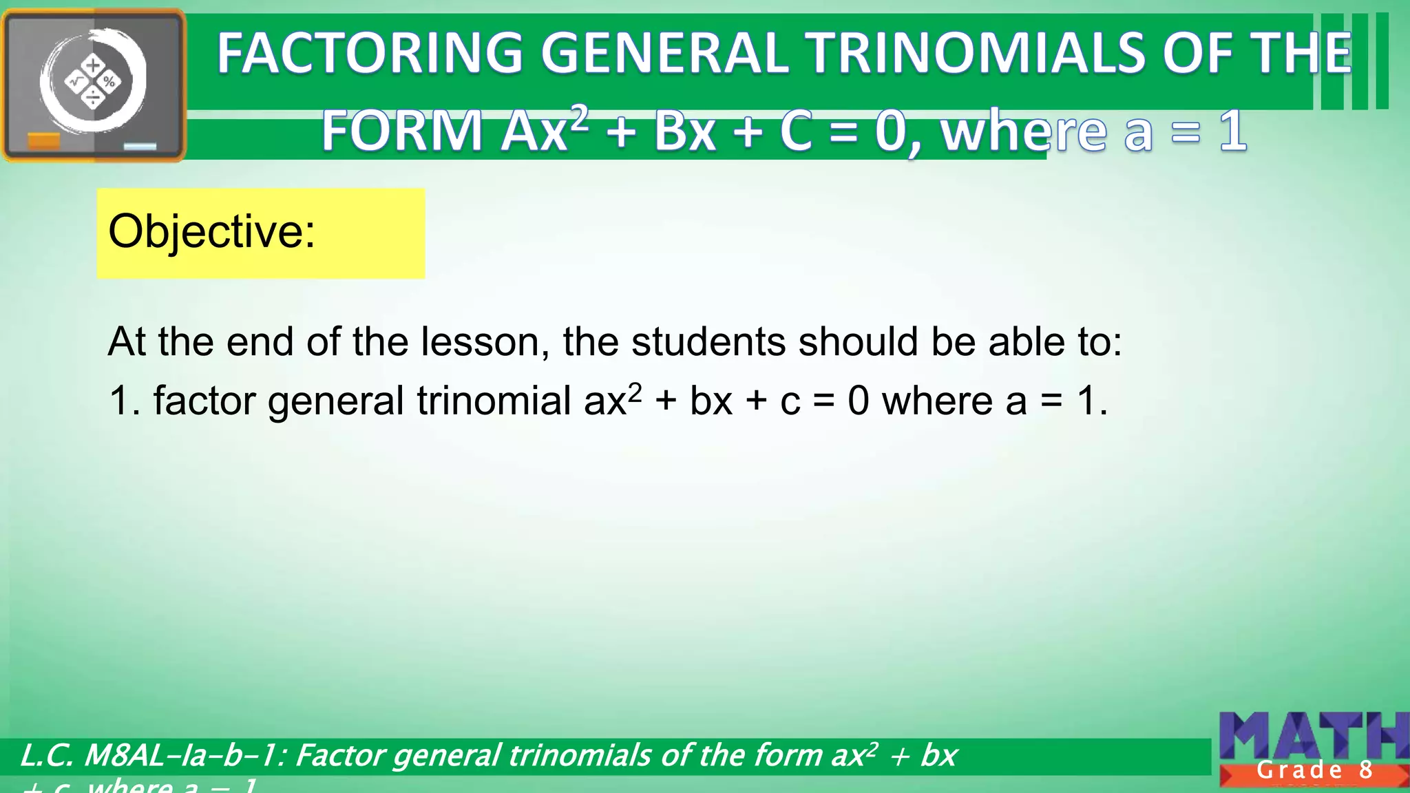 factoring general trinomial(a=1).pptx