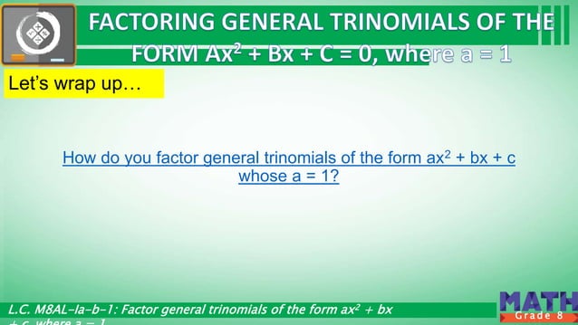 factoring general trinomial(a=1).pptx