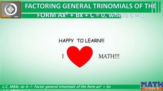 factoring general trinomial(a=1).pptx