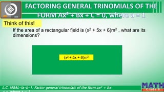 factoring general trinomial(a=1).pptx