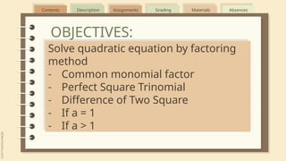 Solving quadratic equation by factoring method.pptx | Physics | Science