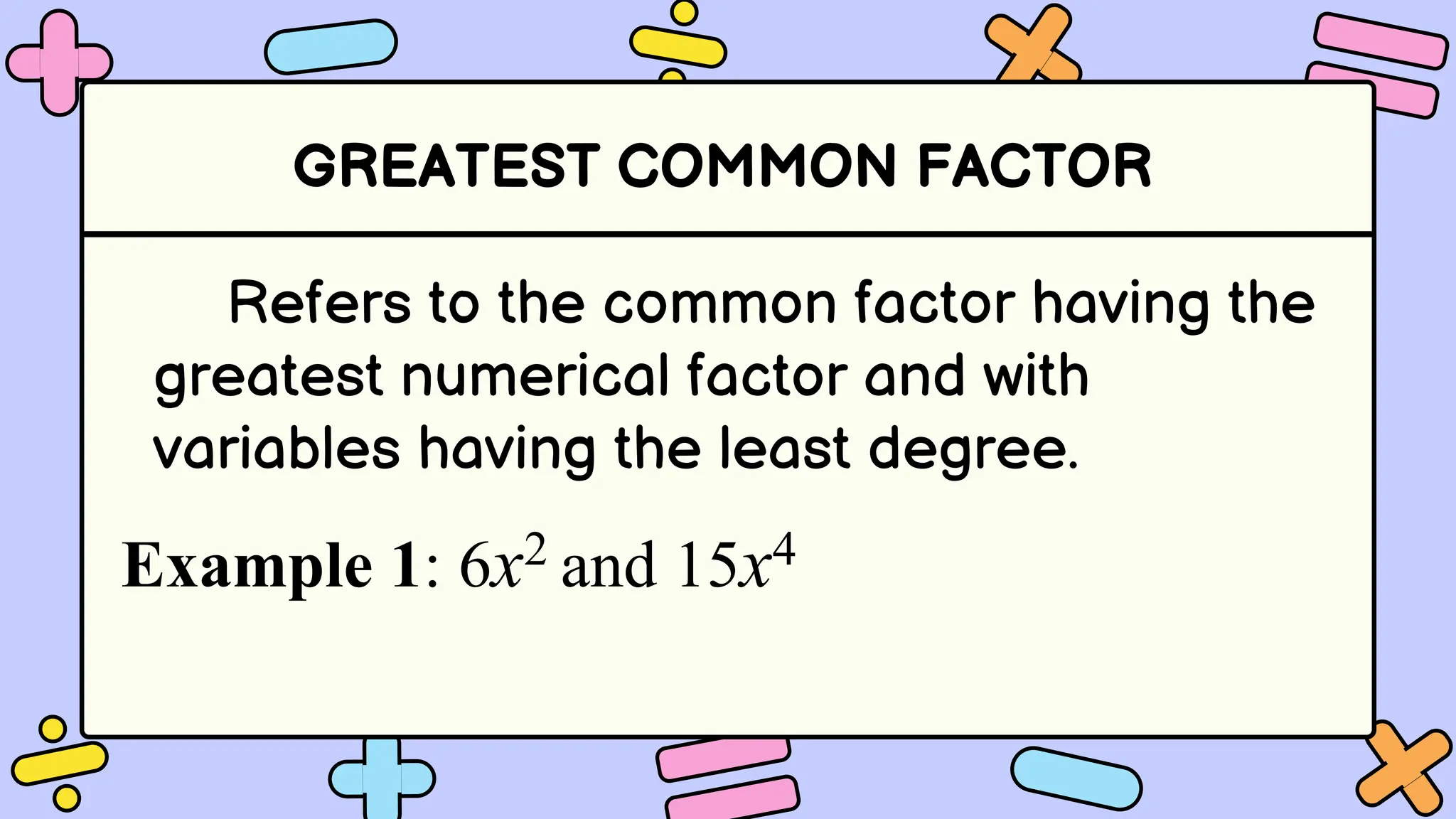The Factoring Monomial for Grade 8 Students | PPTX