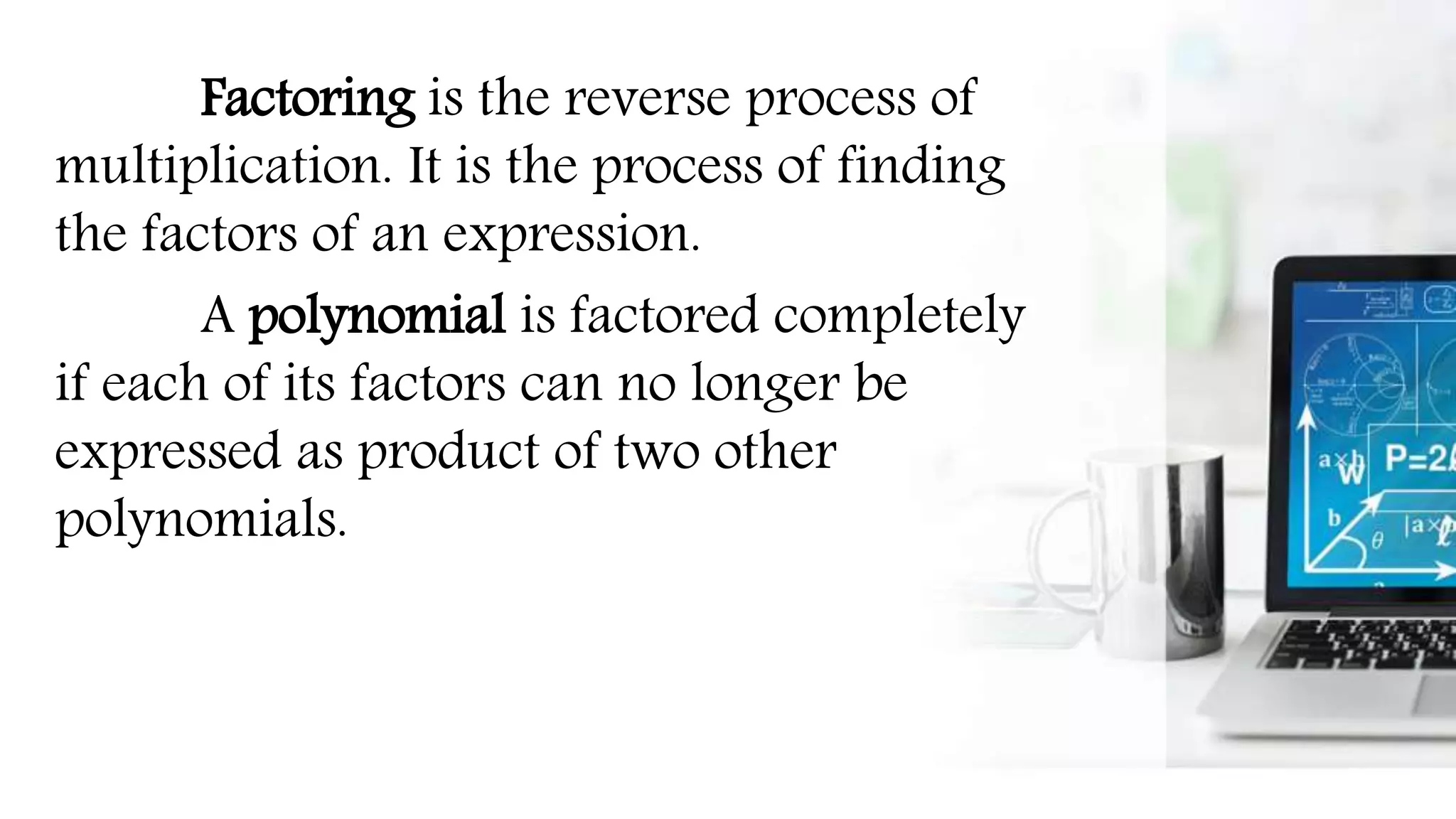 Factoring Polynomials Overview | PPTX