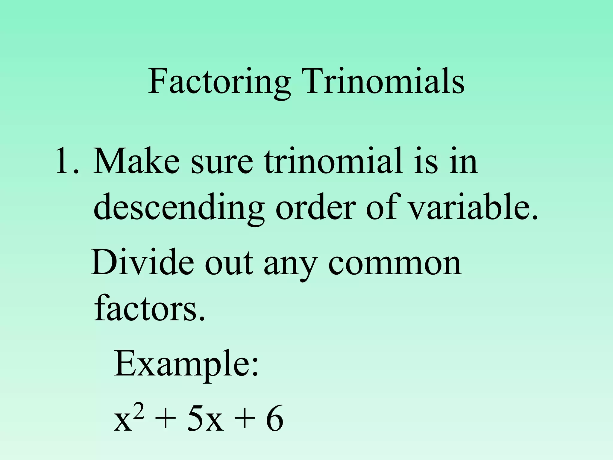 Factoring polynomials | PPTX