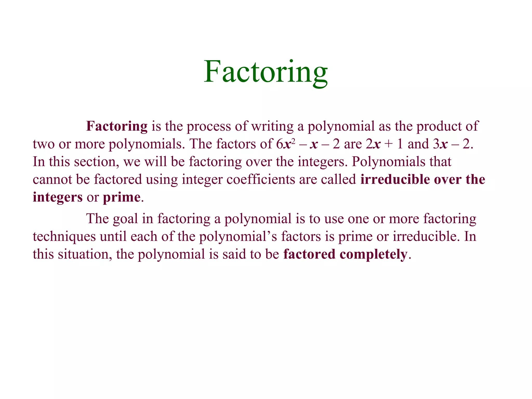 Factoring polynomials | PPT