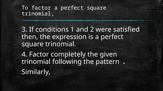 Factoring Polynomials - Perfect Square Trinomials.pptx