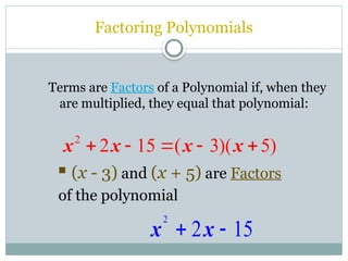 Factorization of Polynomial. analyze, simplifying polynomial | PPTX