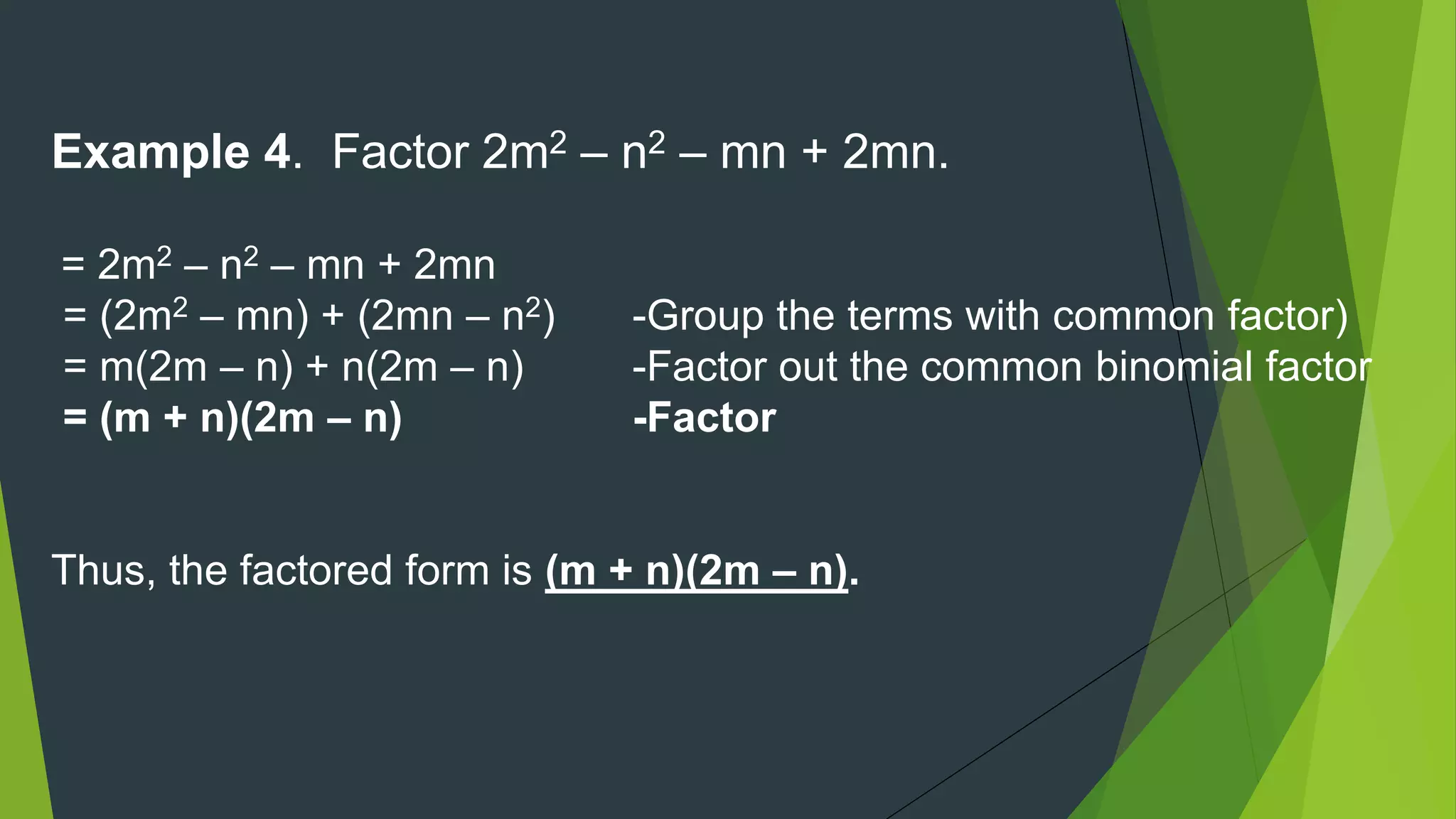 Factoring polynomials by groupings | PPT