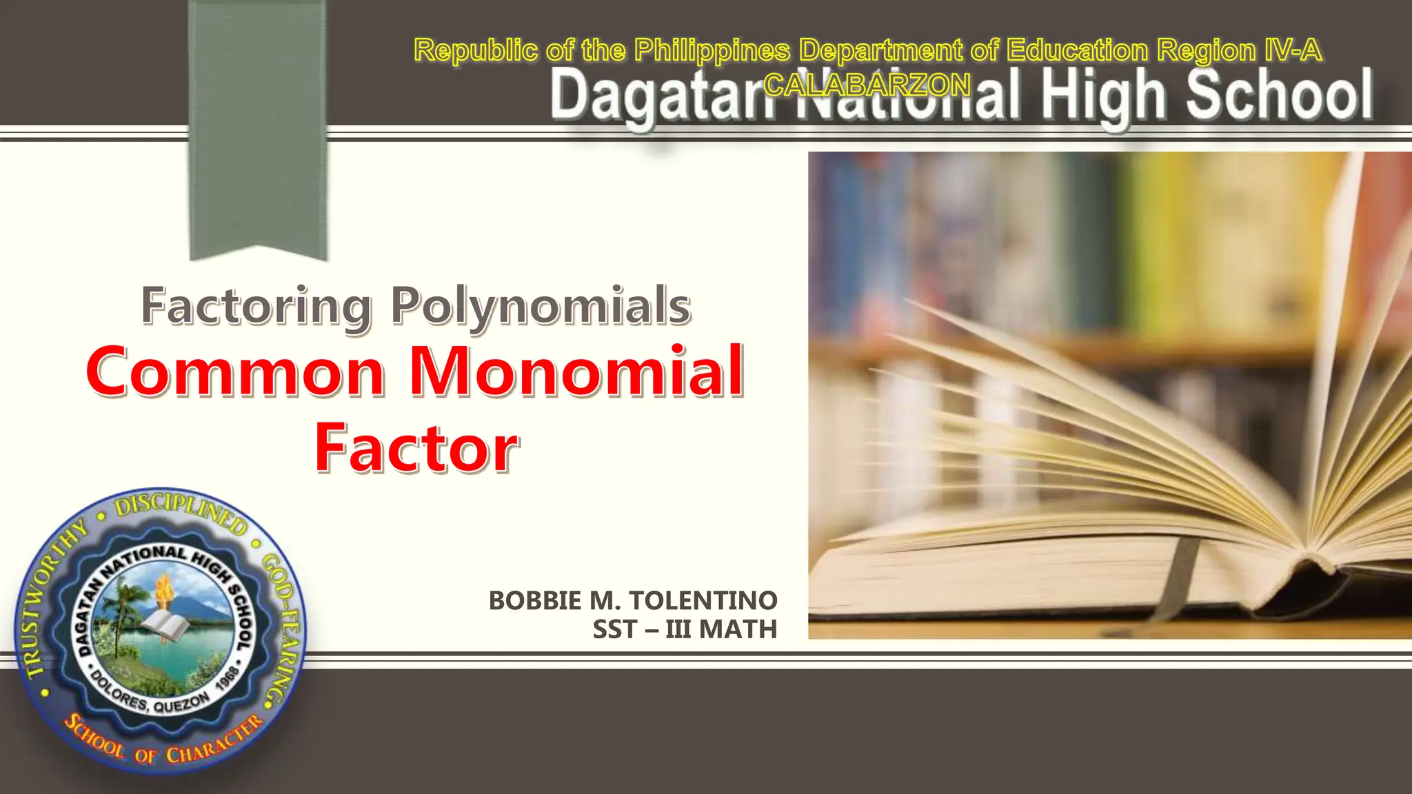 Factoring Polynomials Common Monomial Factor Pptx